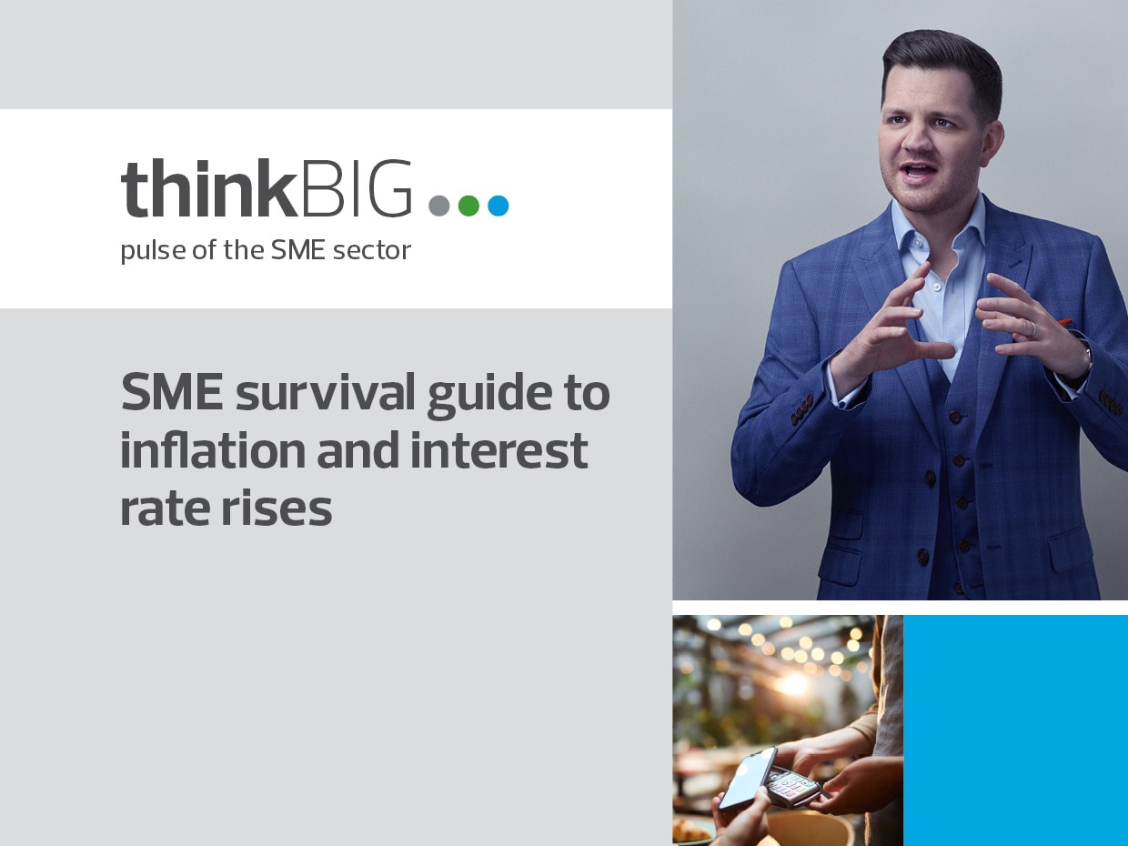 thinkBIG: SME survival guide to inflation and interest rate rises | RSM ...